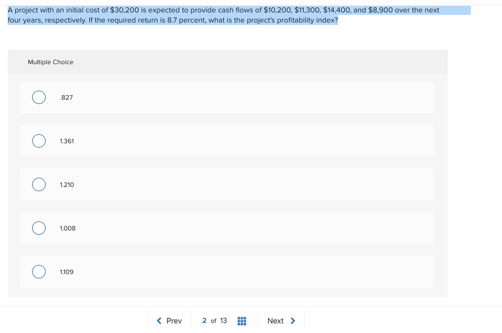 Solved A project with an initial cost of $30,200 is expected | Chegg.com