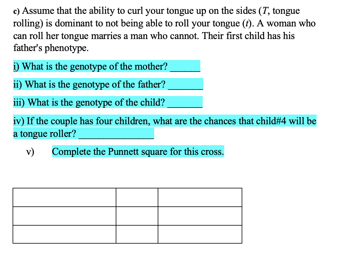 Solved c) Assume that the ability to curl your tongue up on | Chegg.com