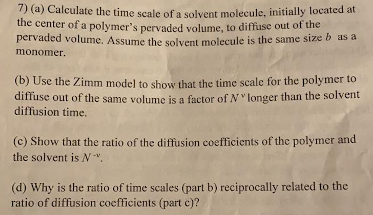 7) (a) Calculate the time scale of a solvent | Chegg.com