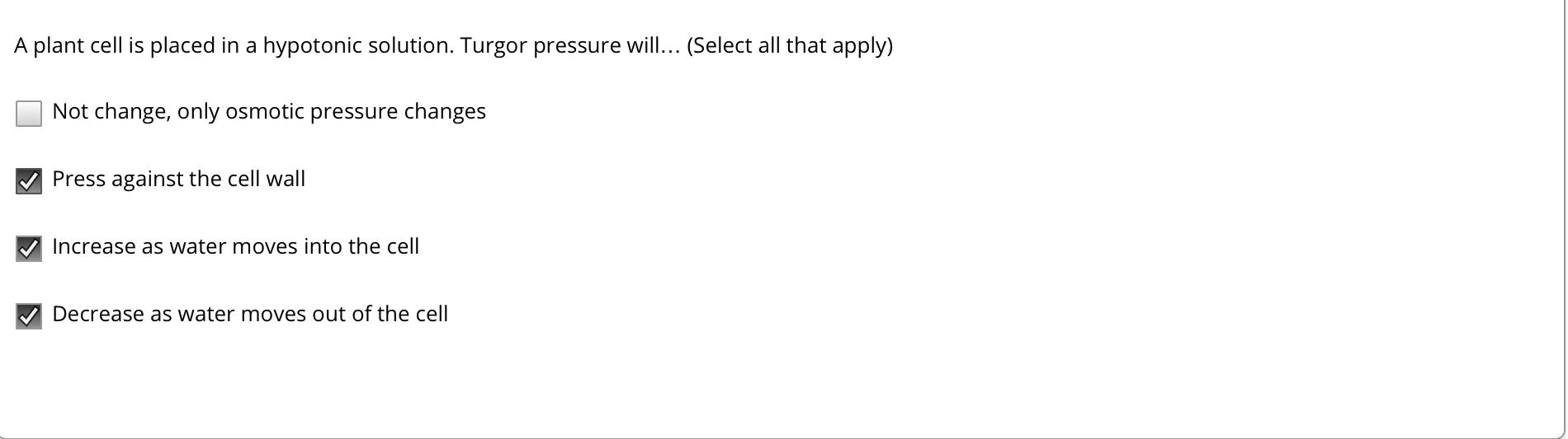 Solved A plant cell is placed in a hypotonic solution. | Chegg.com