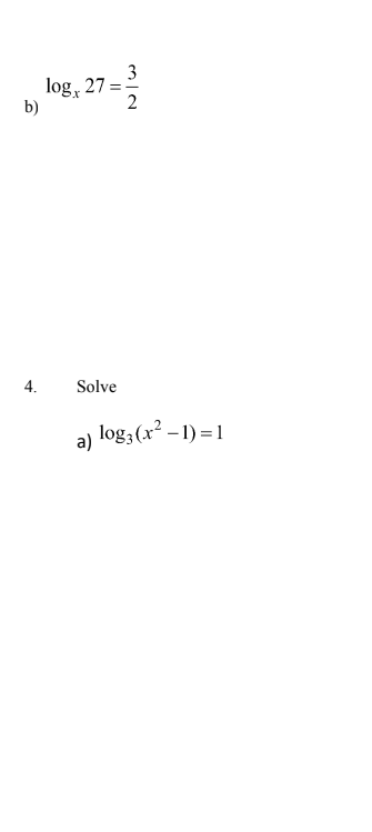 Solved 2. Simplify a. log3135−log35 b) log44+log327 3. Solve | Chegg.com