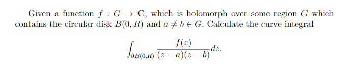 Solved Given a function f : G → C, which is holomorph over | Chegg.com