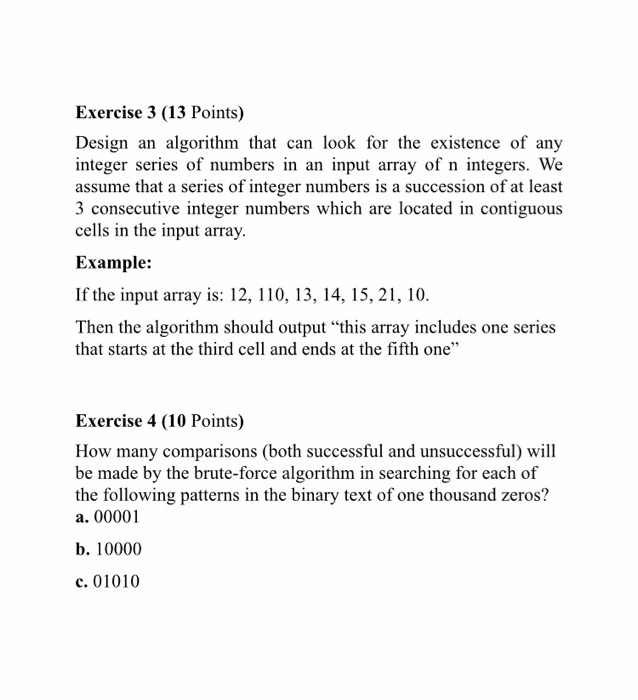 Solved Exercise 3 (13 Points) Design an algorithm that can | Chegg.com