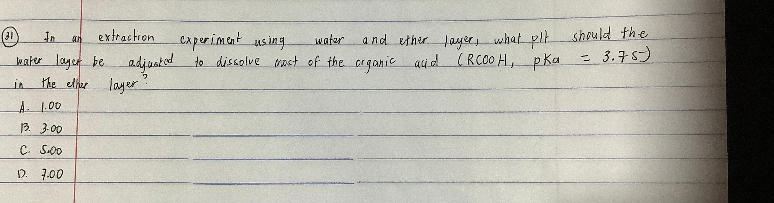 Solved 11) In an extraction experiment using water and ether | Chegg.com