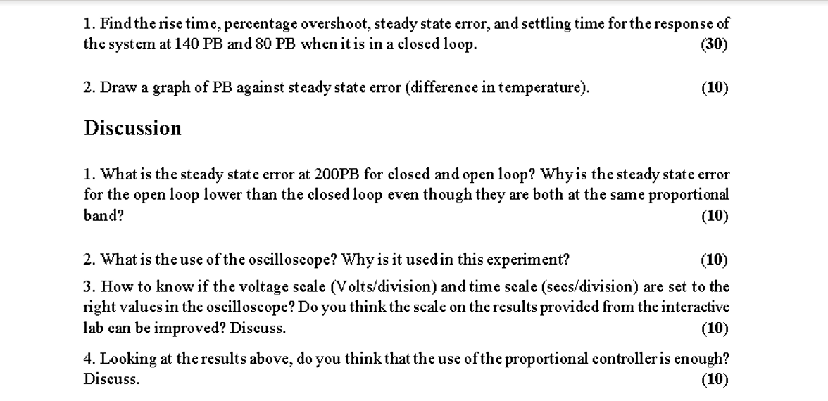 Solved 1. Find the rise time, percentage overshoot, steady | Chegg.com