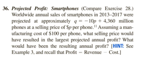 Solved 36. Projected Profit: Smartphones (Compare Exercise | Chegg.com