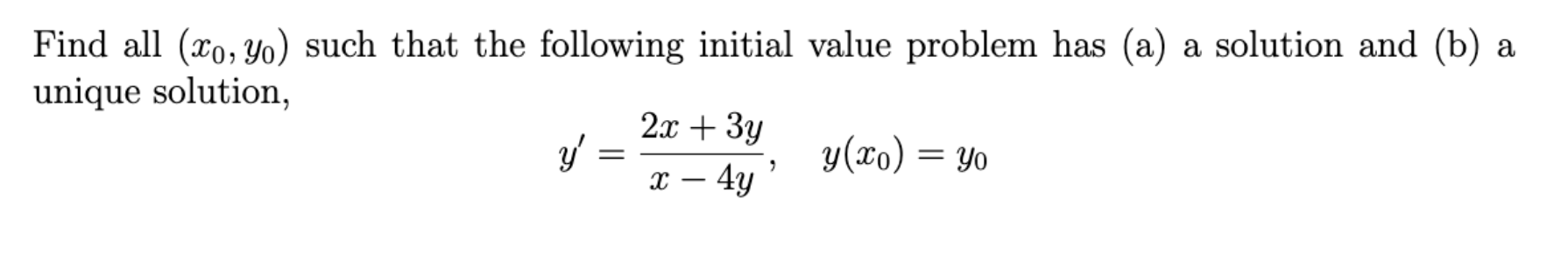 Solved Find all (x0,y0) such that the following initial | Chegg.com