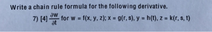 Solved Write a chain rule formula for the following | Chegg.com