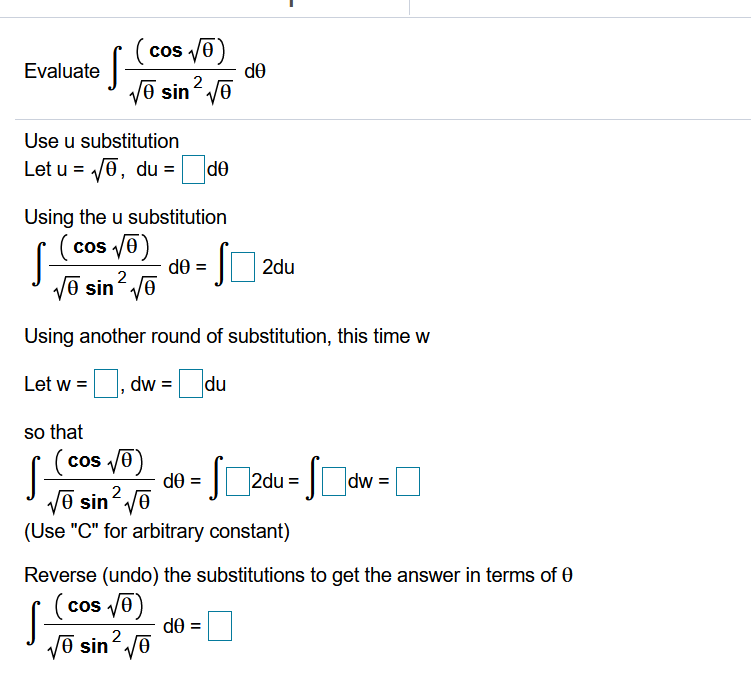 Solved Evaluate cos Vo) 2 0 sin e de Use u substitution Let | Chegg.com