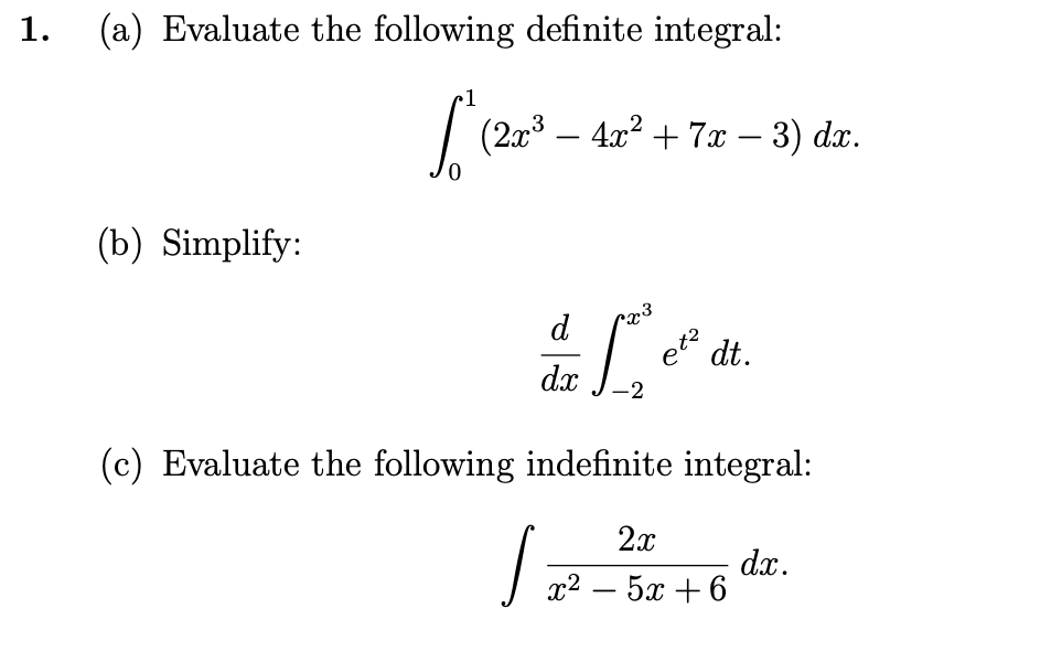 Solved 1. (a) Evaluate the following definite integral: (2r3 | Chegg.com