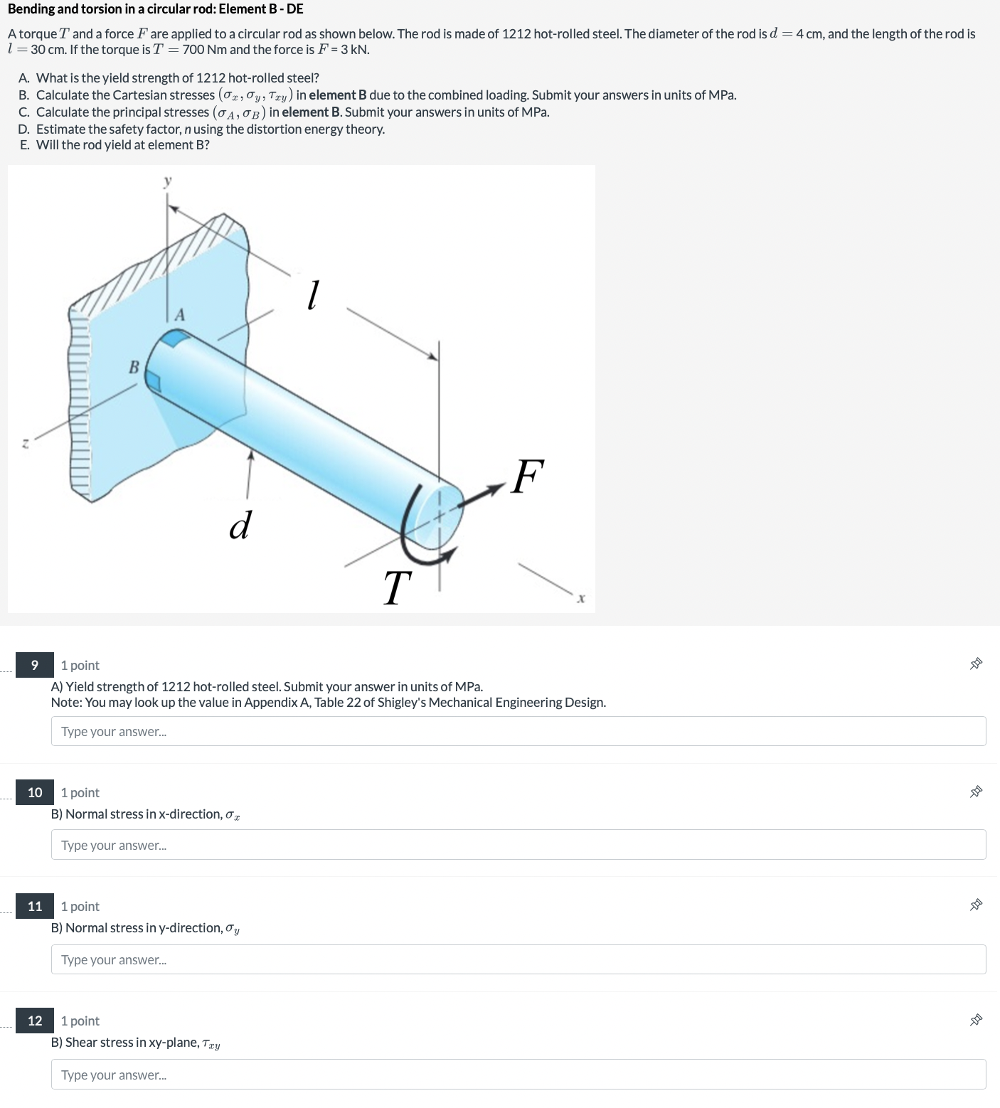 Solved Bending and torsion in a circular rod: Element B - | Chegg.com