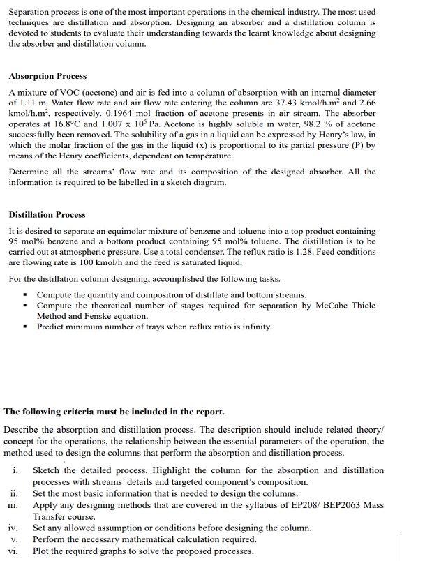 Solved Separation process is one of the most important | Chegg.com