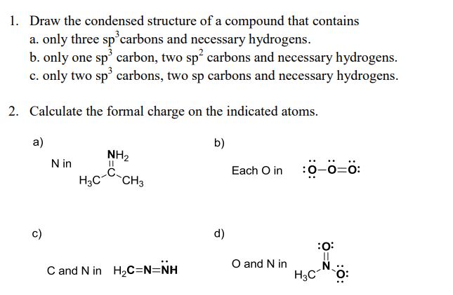 Solved 1. Draw the condensed structure of a compound that | Chegg.com