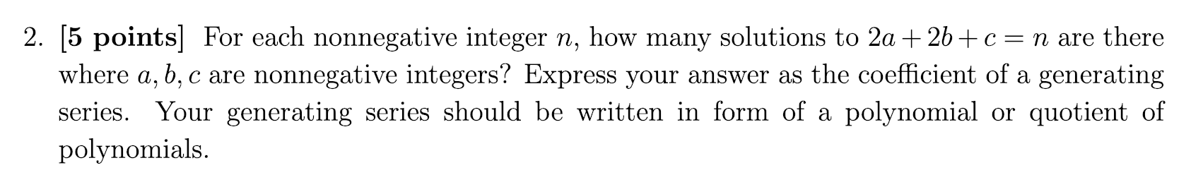 Solved 2. [5 points] For each nonnegative integer n, how | Chegg.com