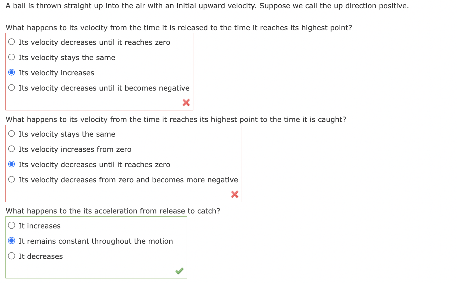 Solved Its velocity decreases until it reaches zero Its | Chegg.com