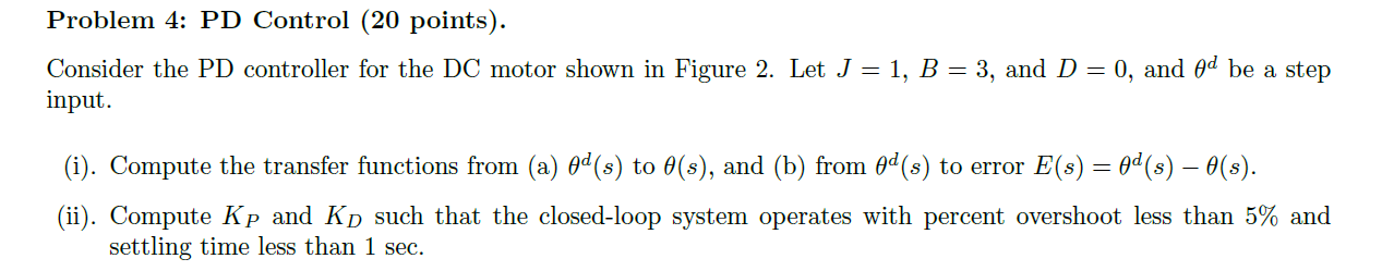 Solved Problem 4: PD Control (20 points). Consider the PD | Chegg.com