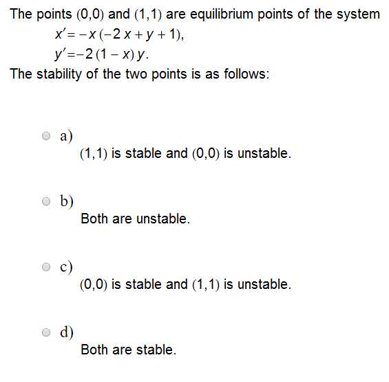 Solved The points (0,0) and (1,1) are equilibrium points of | Chegg.com
