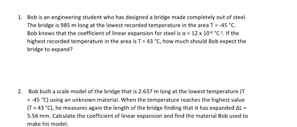 Solved 1. Bob is an engineering student who has designed a | Chegg.com