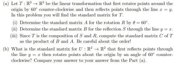 Solved (a) Let T:R2→R2 be the linear transformation that | Chegg.com