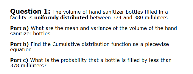 Solved Question 1: The volume of hand sanitizer bottles | Chegg.com