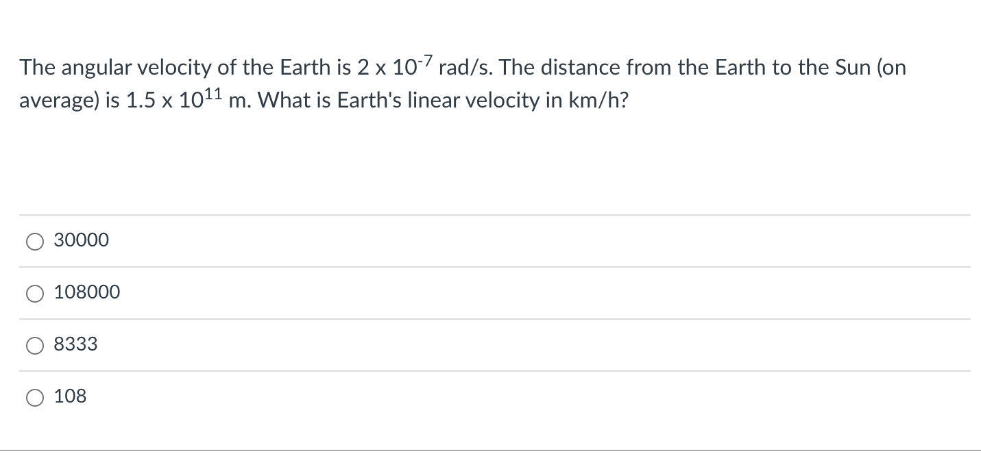 Solved The angular velocity of the Earth is 2×10−7rad/s. The | Chegg.com