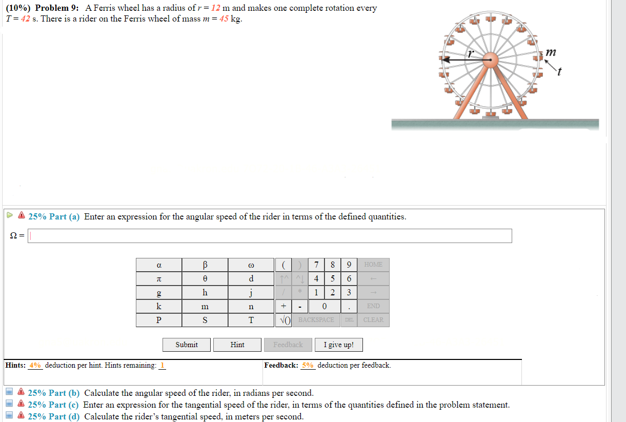 Solved (10%) Problem 9: A Ferris wheel has a radius ofr=12 m | Chegg.com