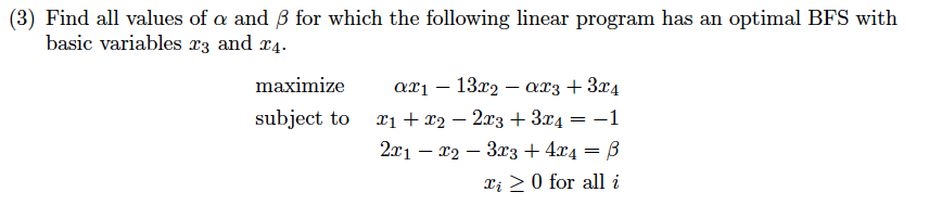 Solved (3) Find all values of a and B for which the | Chegg.com