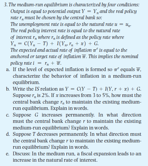 Solved = 3. The medium-run equilibrium is characterized by | Chegg.com