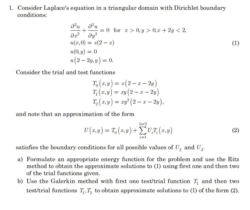 1. Consider Laplace's equation in a triangular domain | Chegg.com