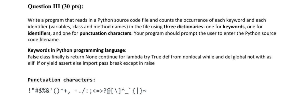 Solved Question III (30 pts): Write a program that reads in | Chegg.com
