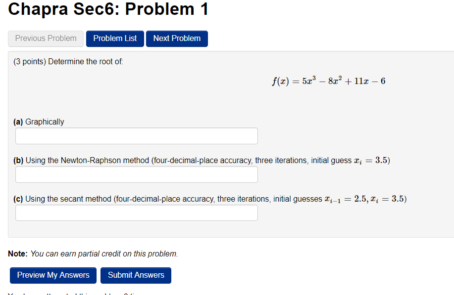 Solved Chapra Sec6: Problem 1 Previous Problem Problem List | Chegg.com