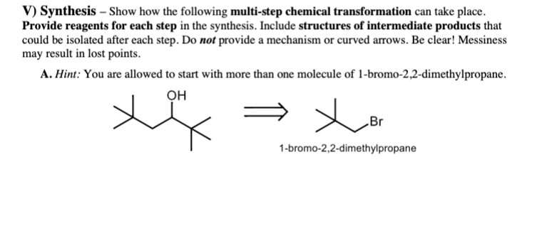 Solved V) Synthesis - Show how the following multi-step | Chegg.com