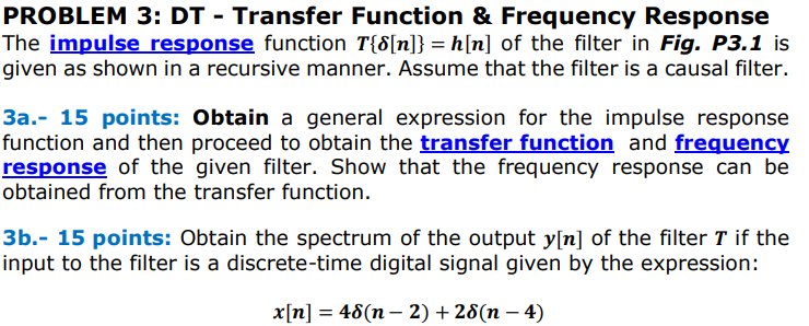 Solved PROBLEM 3: DT - Transfer Function & Frequency | Chegg.com