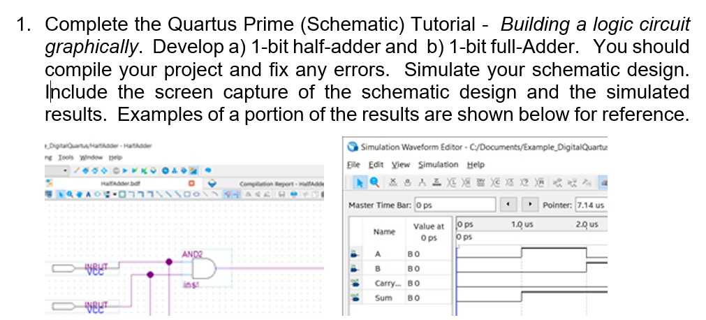 1. Complete the Quartus Prime (Schematic) Tutorial | Chegg.com