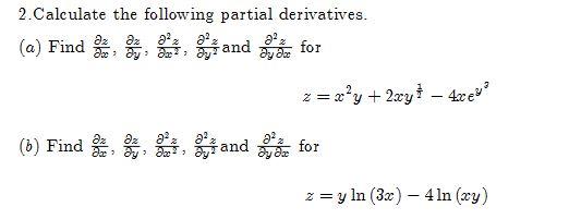 Solved 2. Calculate the following partial derivatives. (a) | Chegg.com