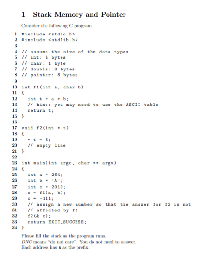 Solved 1 Stack Memory and Pointer Consider the following | Chegg.com