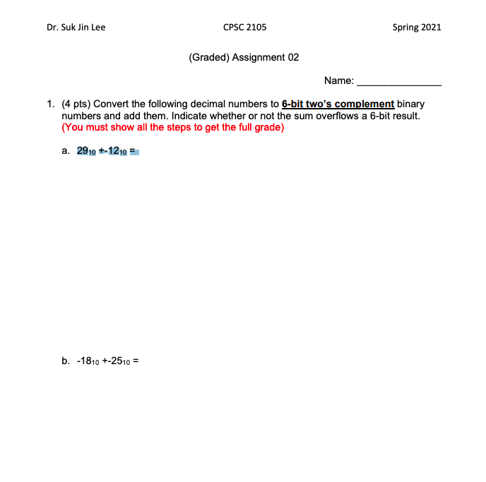Solved Dr. Suk Jin Lee CPSC 2105 Spring 2021 (Graded) | Chegg.com