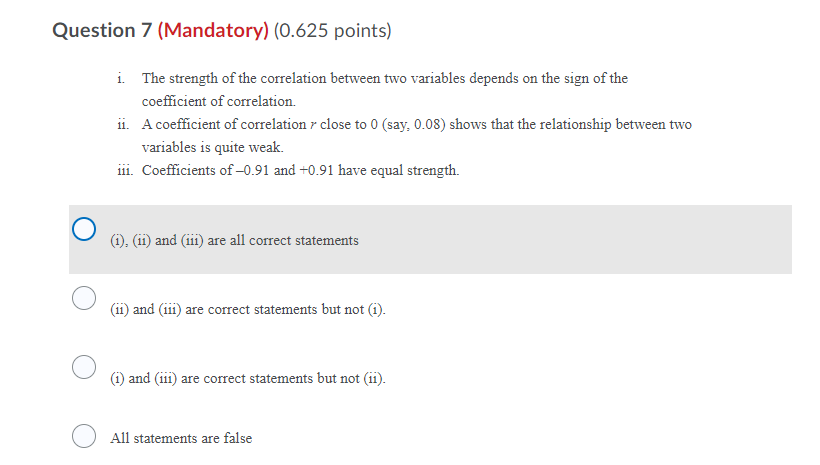 Solved Question 7 (Mandatory) (0.625 points) i The strength | Chegg.com