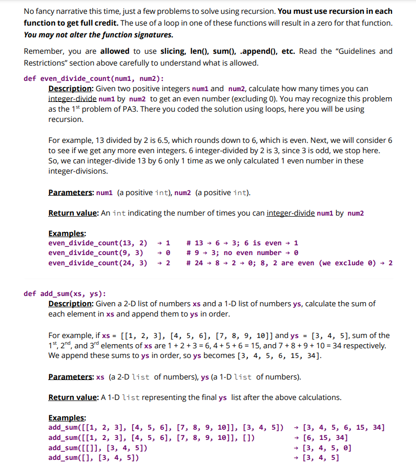 Solved Guidelines and Restrictions Any function that | Chegg.com