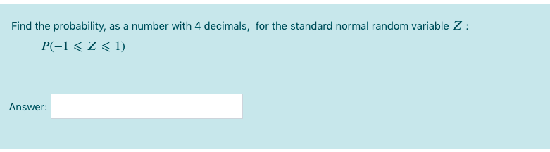 Solved Find the probability, as a number with 4 decimals, | Chegg.com