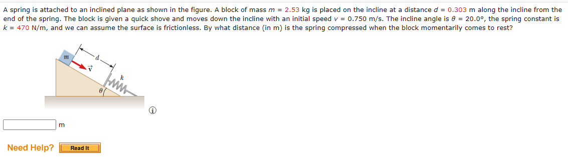 Solved A spring is attached to an inclined plane as shown in | Chegg.com