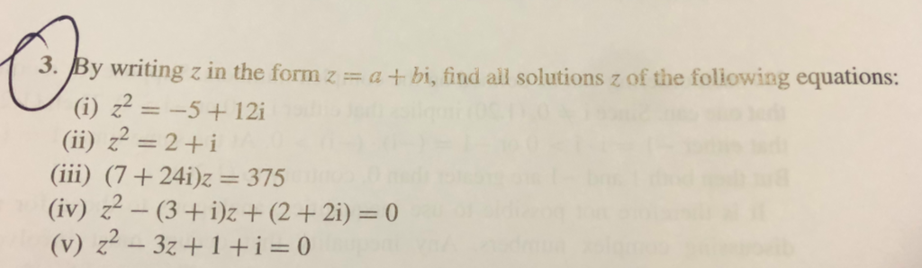 Solved 3. У writing z in the form z = a + bi, find all | Chegg.com