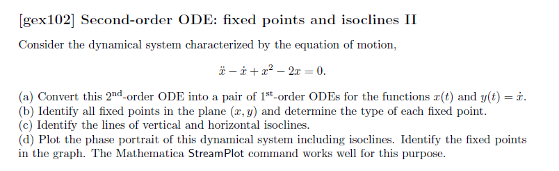 Solved [gex101] Second-order ODE: fixed points and isoclines | Chegg.com