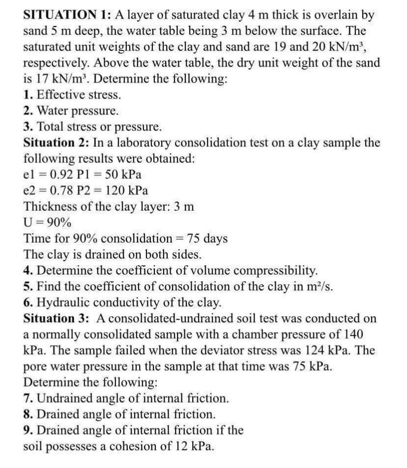 SITUATION 1: A layer of saturated clay 4 m thick is | Chegg.com
