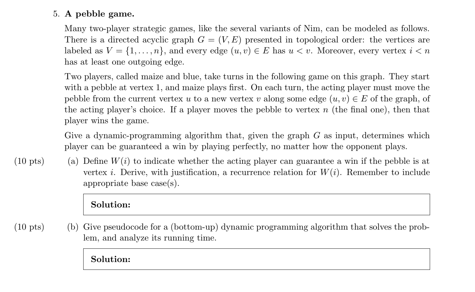 Solved A pebble game.Many two-player strategic games, like | Chegg.com