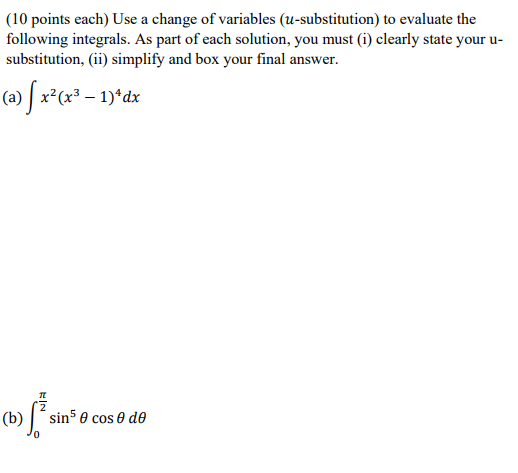 Solved (10 points each) Use a change of variables | Chegg.com