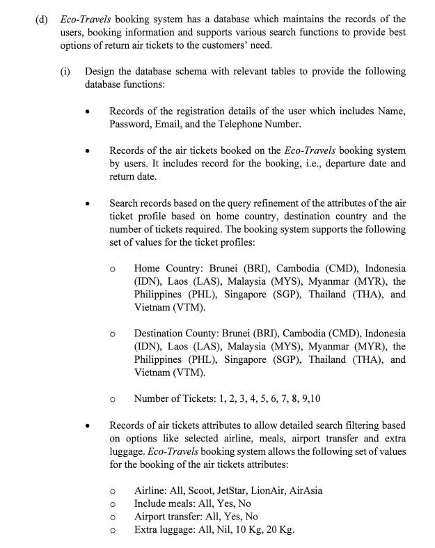 Solved Travels booking system has a database which maintains | Chegg.com