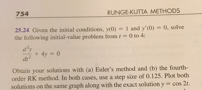 Solved RUNGE KUTTA METHODS 752 PROBLEMS 25.1 Solve the | Chegg.com