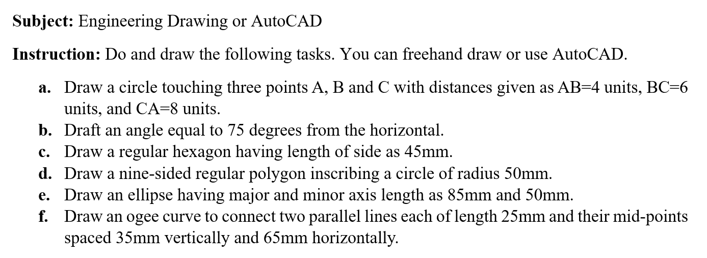 Solved Subject: Engineering Drawing or AutoCAD Instruction: | Chegg.com