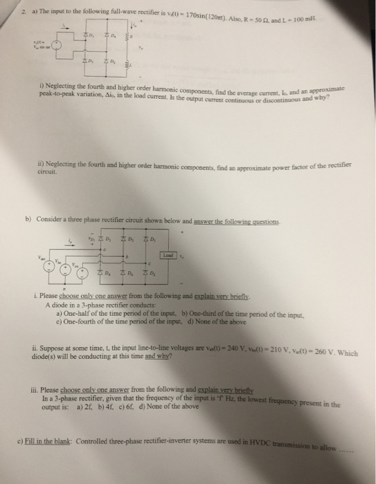 Solved a) The input to the following full-wave rectifier is | Chegg.com